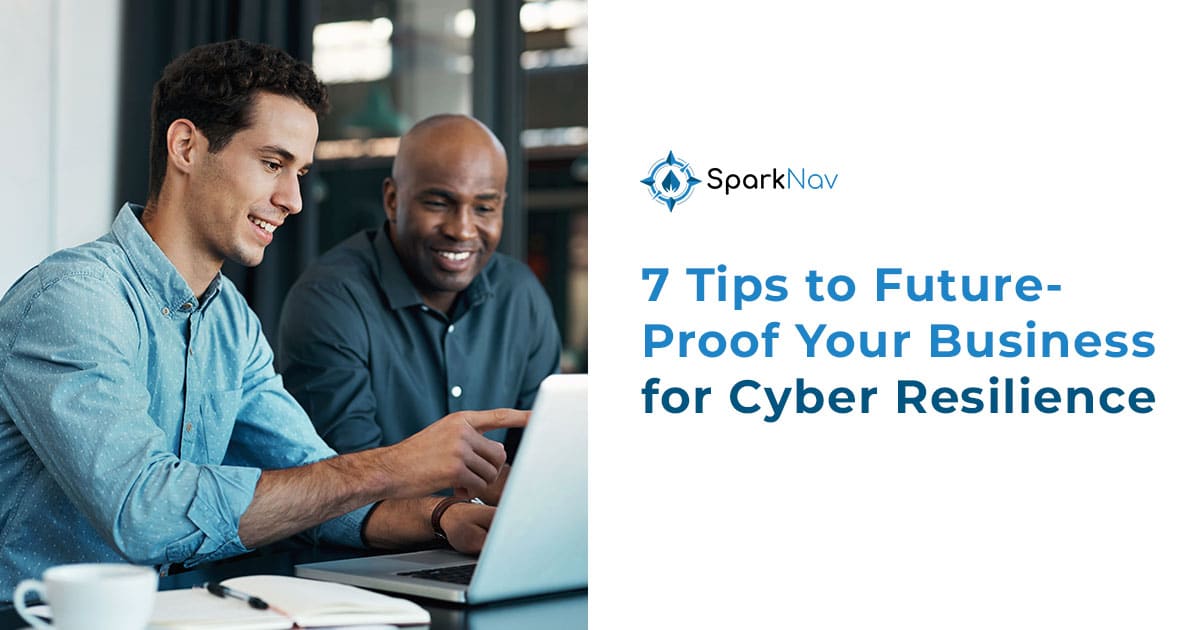 7 Tips to Future-Proof Your Business | SparkNav