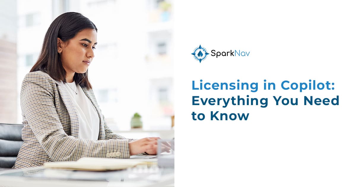 Licensing in Copilot: Everything Your Need to Know | SparkNav